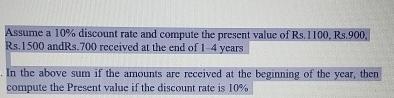 Solved Assume a 10% ﻿discount rate and compute the present | Chegg.com