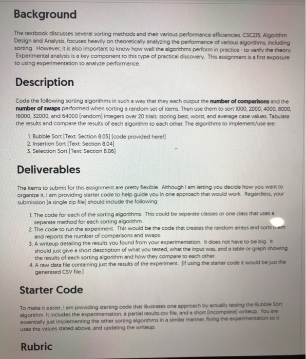 Solved Background The textbook discusses several sorting | Chegg.com