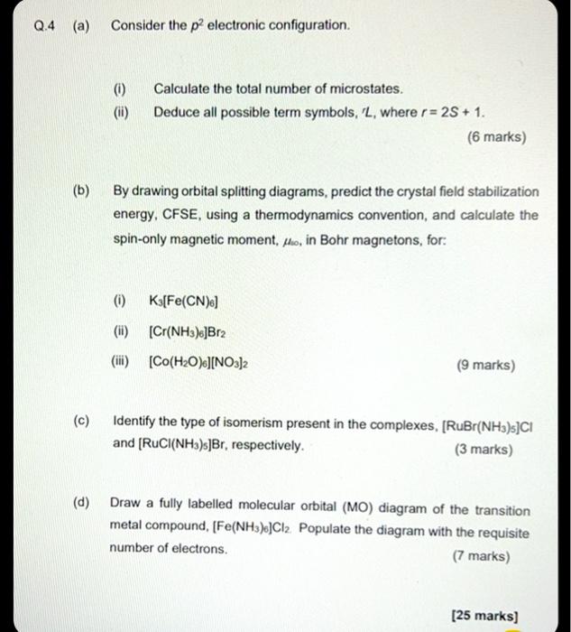 Solved 4 (a) Consider the p2 electronic configuration. (i) | Chegg.com