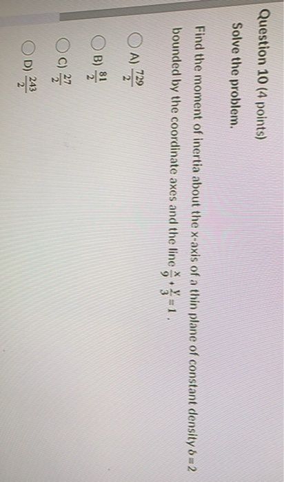 Solved Question 10 (4 points) Solve the problem. Find the | Chegg.com Solved Question 10 (4 points) Solve the problem. Find the | Chegg.com