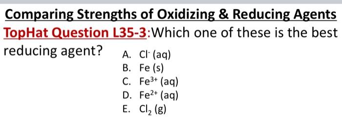 Solved Comparing Strengths of Oxidizing \& Reducing Agents | Chegg.com
