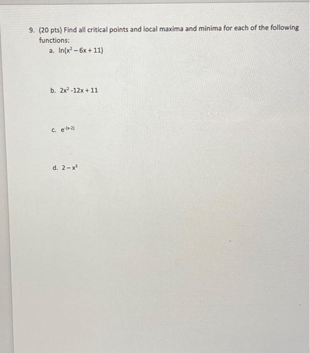 Solved ln(x2−6x+11)2x2−12x+11e−(x−2)2−x36. (10 pts) a. Find | Chegg.com