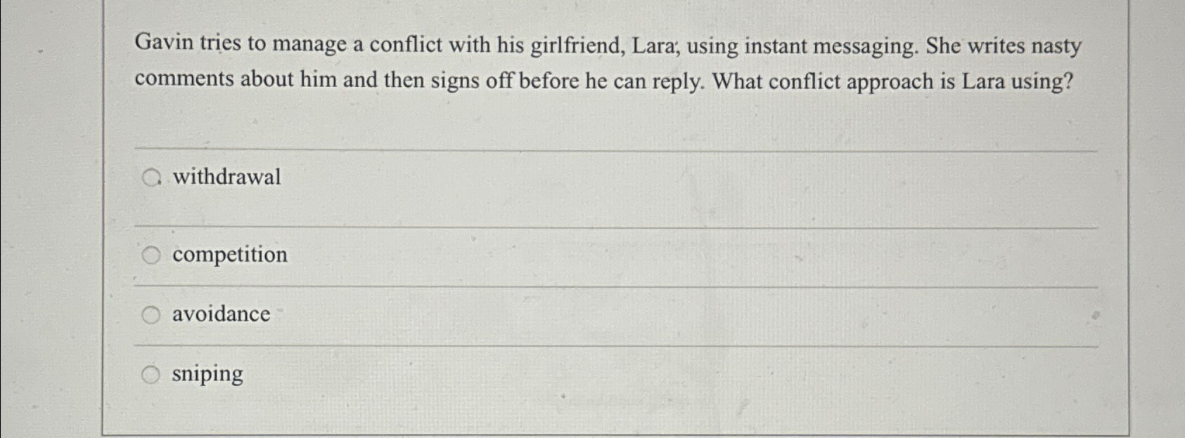 Solved Gavin tries to manage a conflict with his girlfriend, | Chegg.com