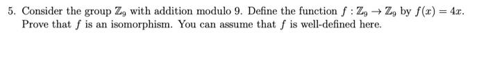 Solved 5. Consider the group Z, with addition modulo 9. | Chegg.com