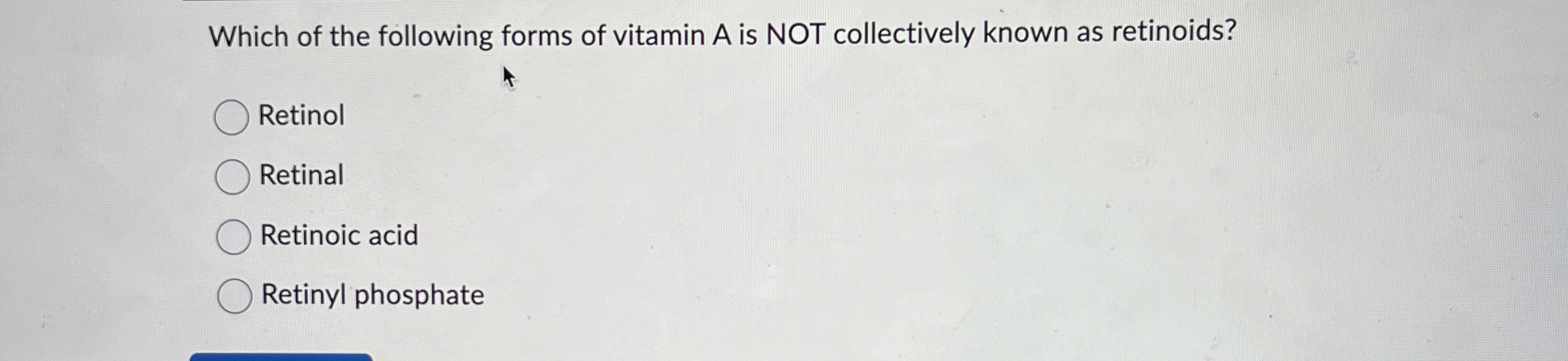 Solved Which of the following forms of vitamin A is NOT | Chegg.com