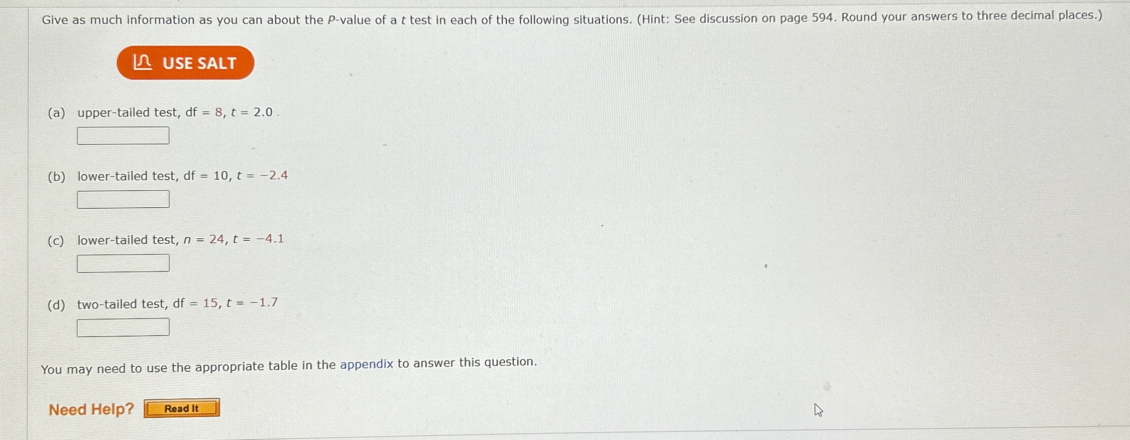 Solved (a) upper-tailed test, df=8,t=2.0.(b) lower-tailed | Chegg.com Solved (a) upper-tailed test, df=8,t=2.0.(b) lower-tailed | Chegg.com