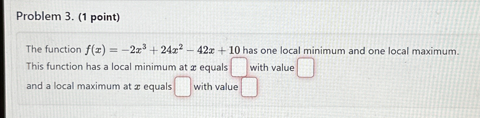 Solved Problem 3. (1 ﻿point)The function | Chegg.com
