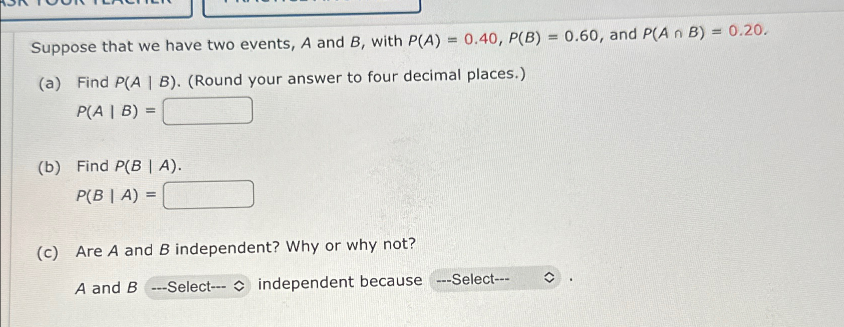 Solved Suppose that we have two events, A and B, ﻿with | Chegg.com