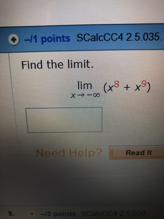 Solved 0 -11 points SCalcCC4 2.5.035. Find the limit. lim x- | Chegg.com Solved 0 -11 points SCalcCC4 2.5.035. Find the limit. lim x- | Chegg.com