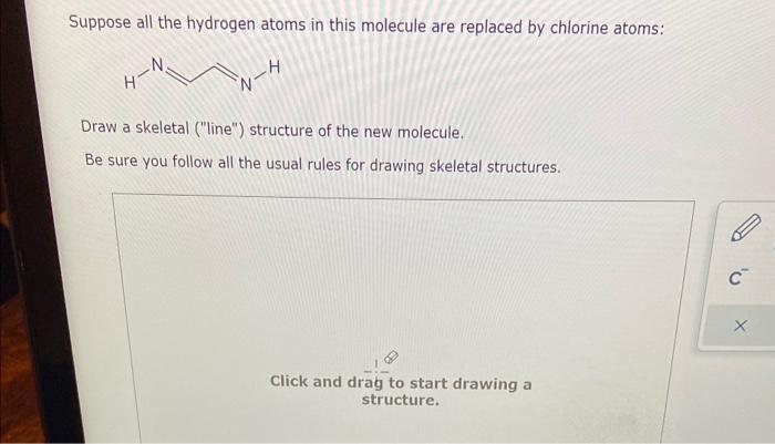 Solved Suppose All The Hydrogen Atoms In This Molecule Are