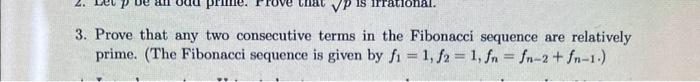 Solved 3. Prove that any two consecutive terms in the | Chegg.com