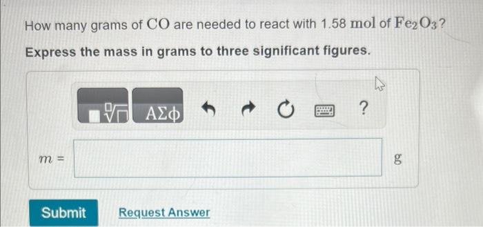 Solved Fe2O3+3CO→2Fe+3CO2 Correct Once the equation is | Chegg.com