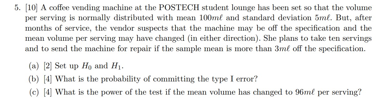 Solved [10] ﻿A coffee vending machine at the POSTECH student | Chegg.com