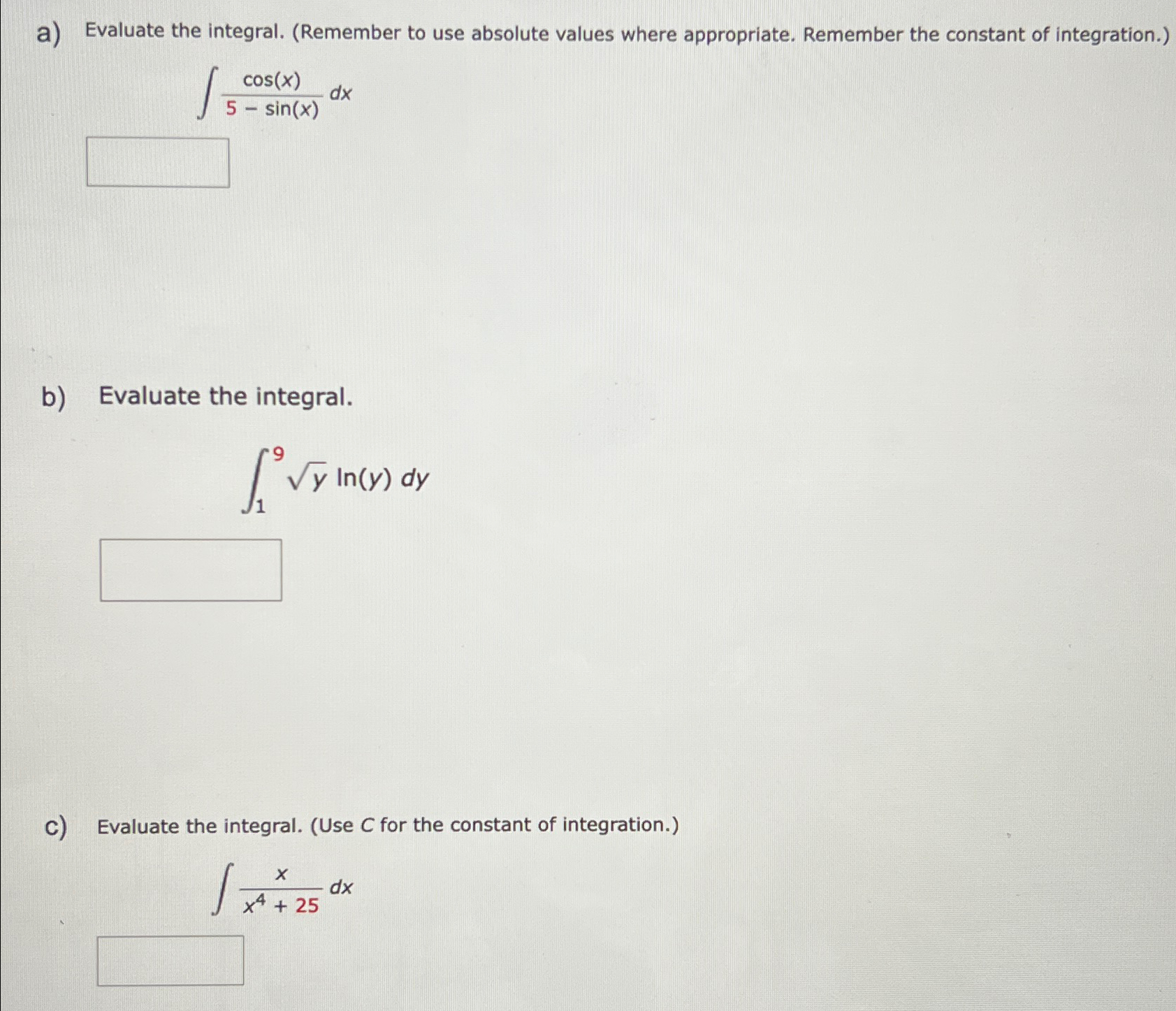 Solved a) ﻿Evaluate the integral. (Remember to use absolute | Chegg.com