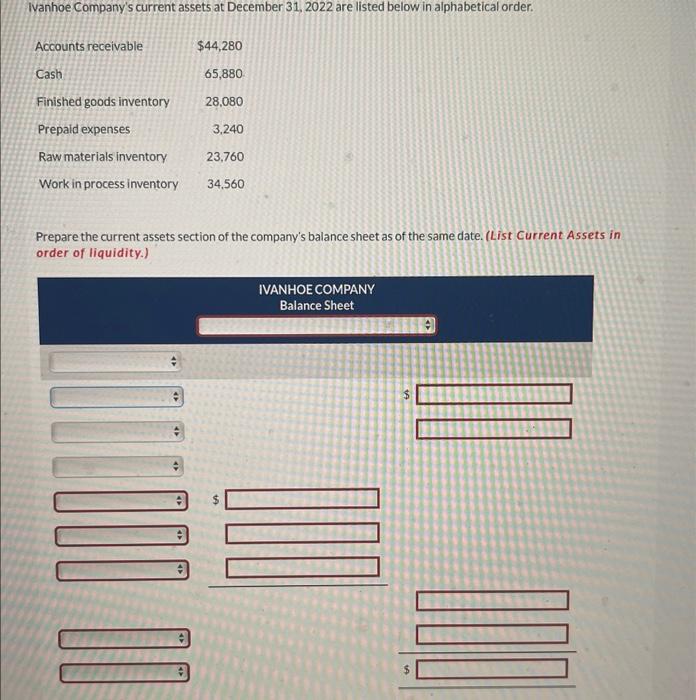 Solved Prepare the current assets section of the company's | Chegg.com
