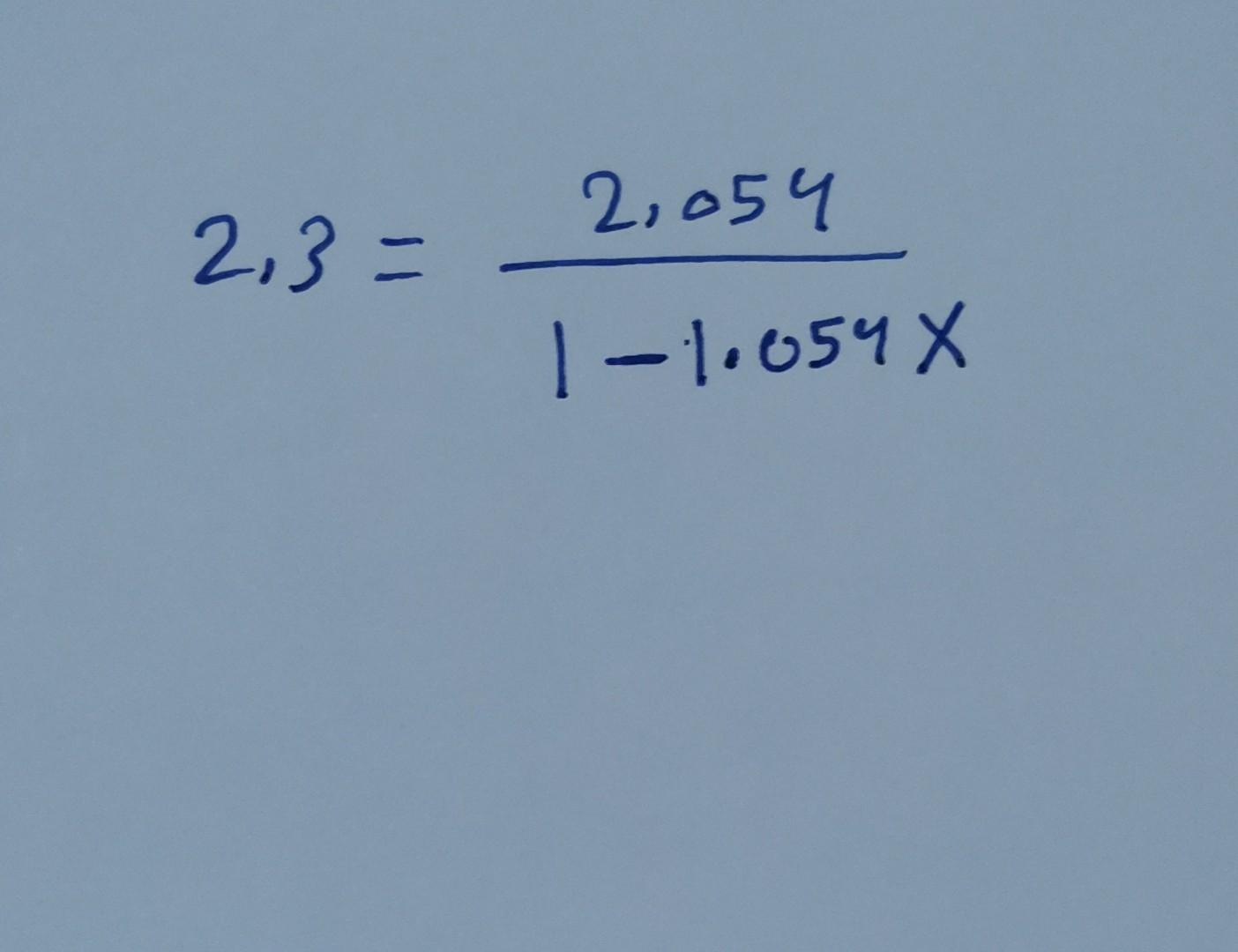 Solved 2.3=1−1.054x2,054 | Chegg.com