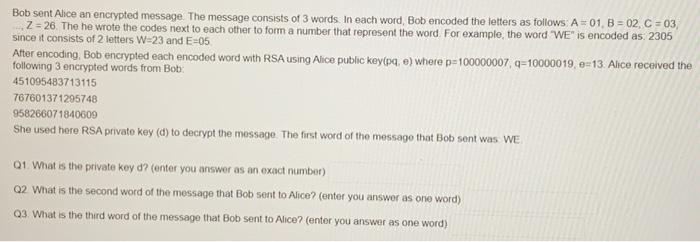 Solved Bob sent Alice an encrypted messege. The message | Chegg.com