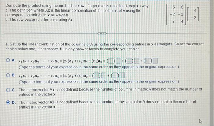 Solved Compute the product using the methods below. If a | Chegg.com