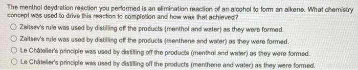 Solved You perform a menthol dehydration and run a sample | Chegg.com