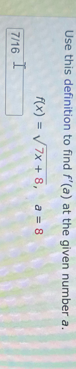 Use this definition to find f'(a) ﻿at the given | Chegg.com