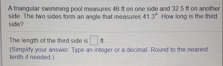 Solved A triangular swimming pool measures 46 ft on one side | Chegg.com