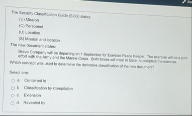 Solved The Security Classification Guide (SCG) ﻿states:(U) | Chegg.com