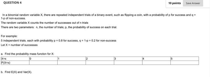 Solved In a binomial random variable X, there are repeated | Chegg.com
