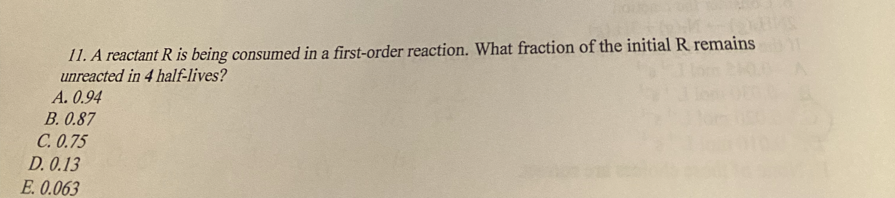 Solved A reactant R ﻿is being consumed in a first-order | Chegg.com