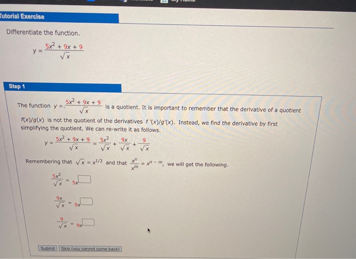 Solved Tutorial Exercise Differentiate the function. 5x2 + | Chegg.com