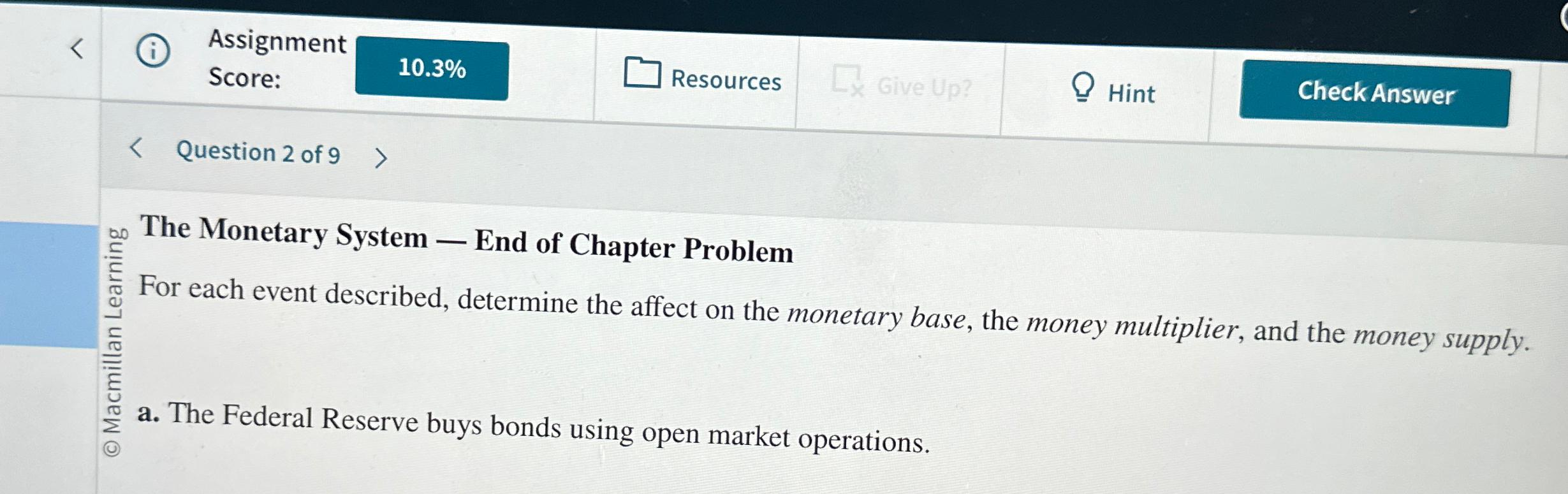 Solved AssignmentScore:10.3%ResourcesGive Up?HintQuestion 2 | Chegg.com