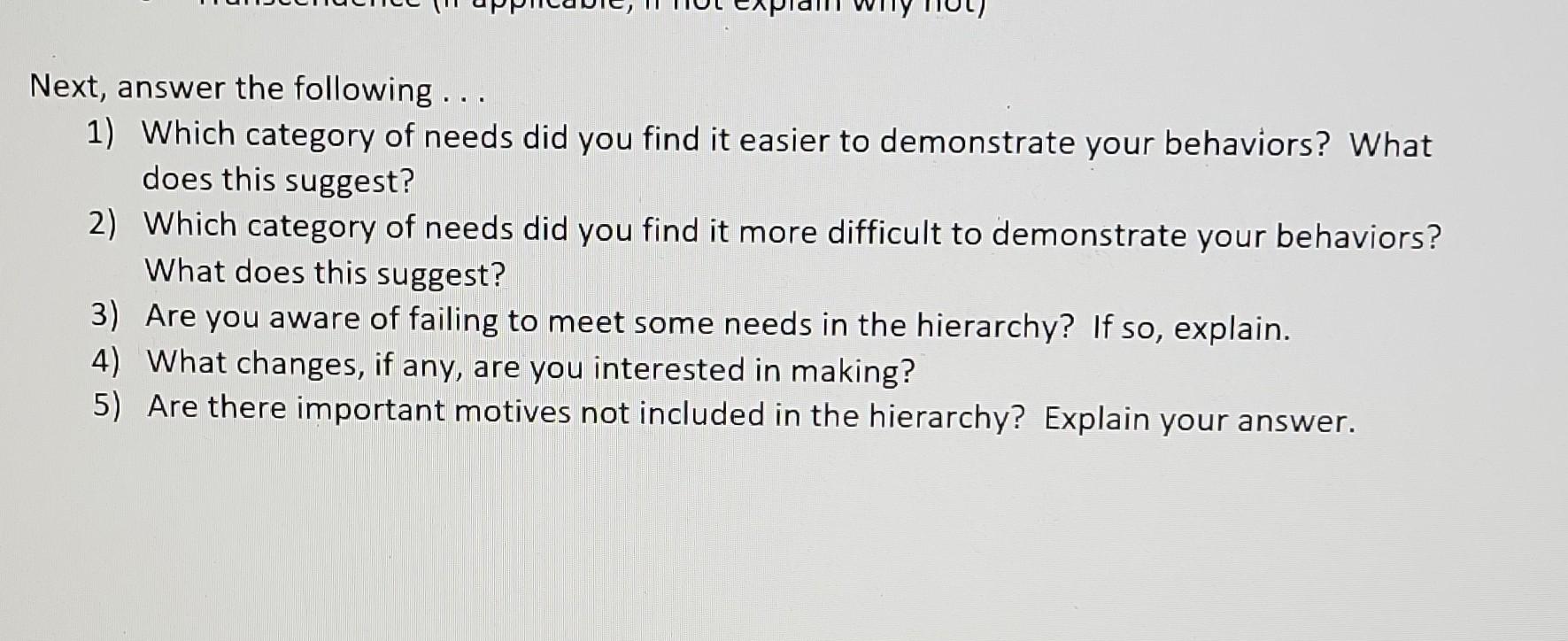 Part 1: Explain in detail Maslow's Hierarchy of | Chegg.com