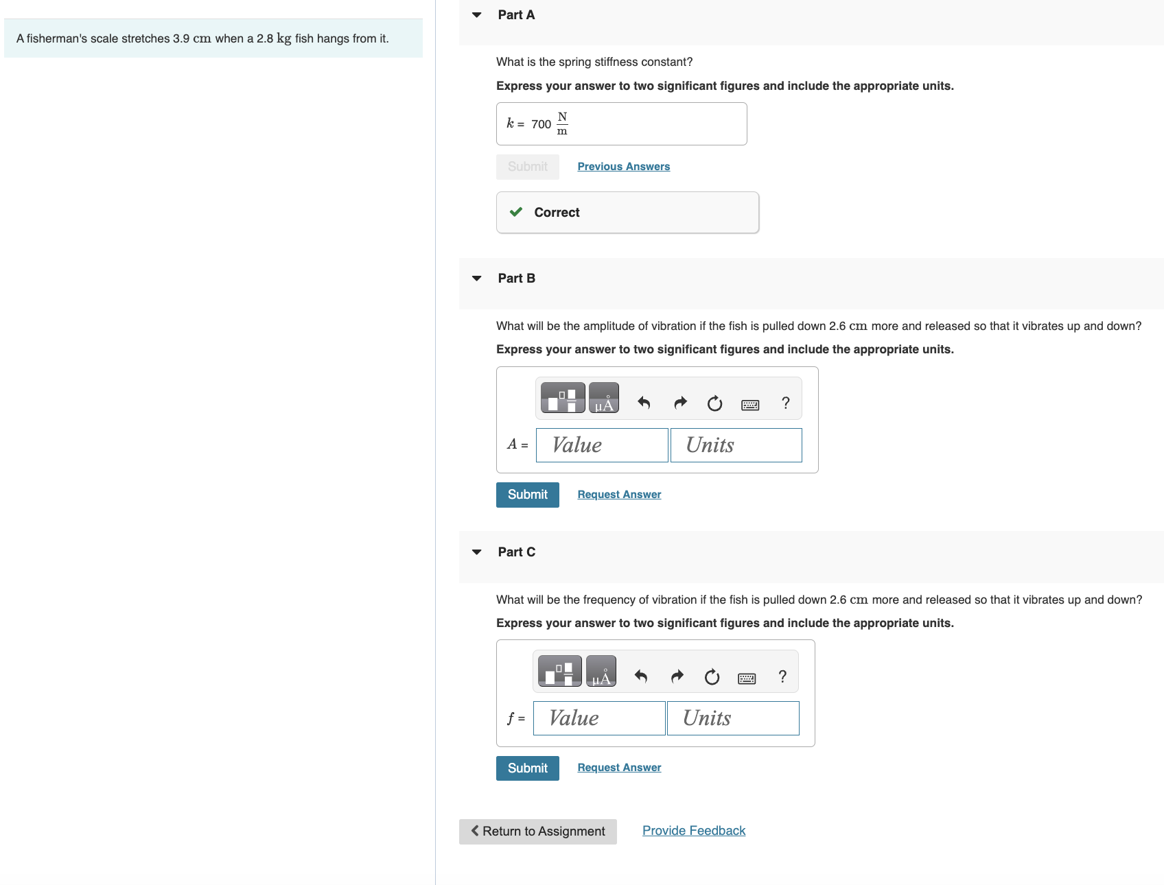 Solved What is the spring stiffness constant?Express your | Chegg.com