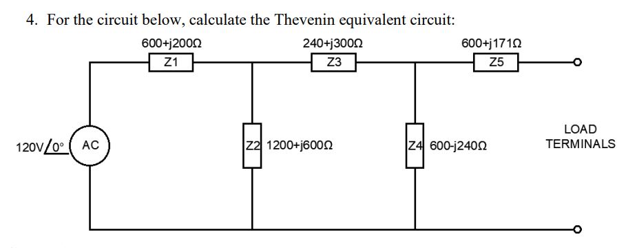 Solved For the circuit below, calculate the Thevenin | Chegg.com