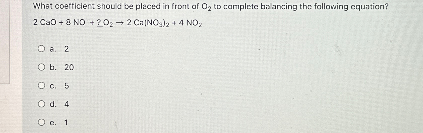 Solved What coefficient should be placed in front of O2 ﻿to | Chegg.com