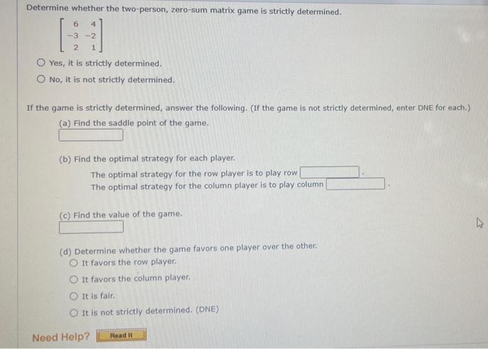 Solved Determine whether the two person, zero-sum matrix | Chegg.com