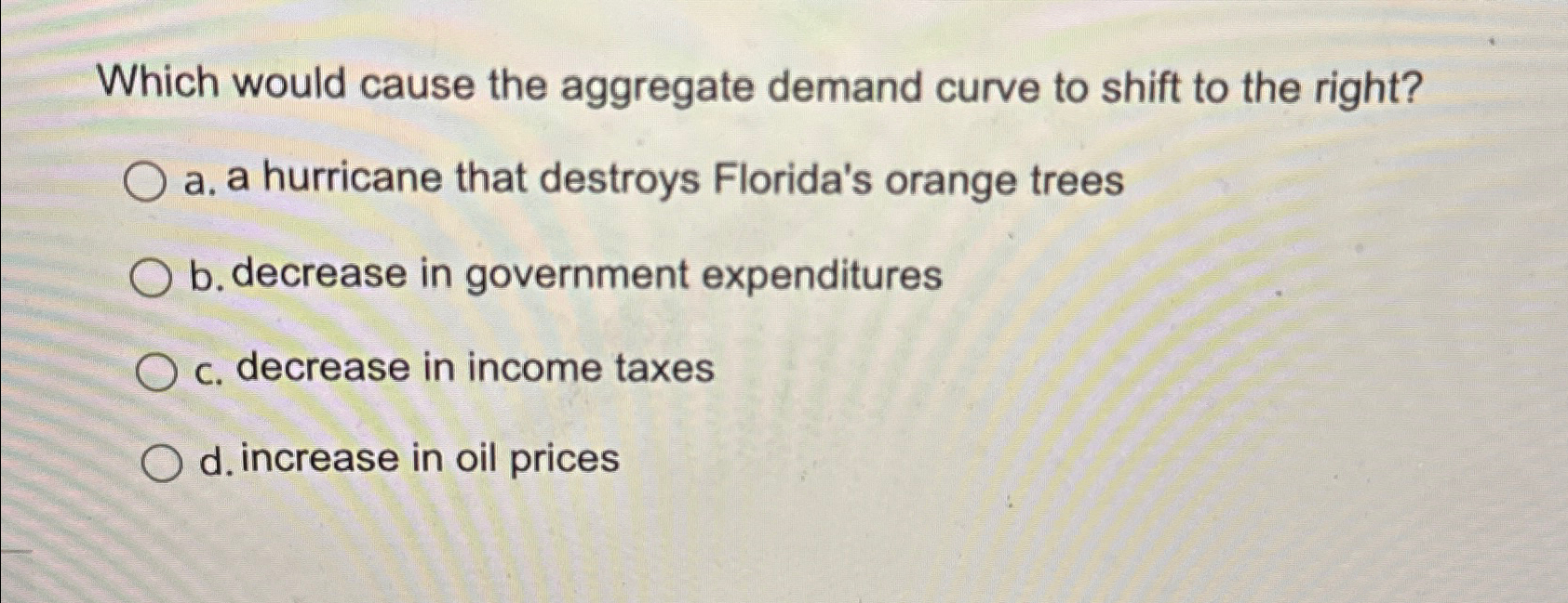 Solved Which would cause the aggregate demand curve to shift | Chegg.com