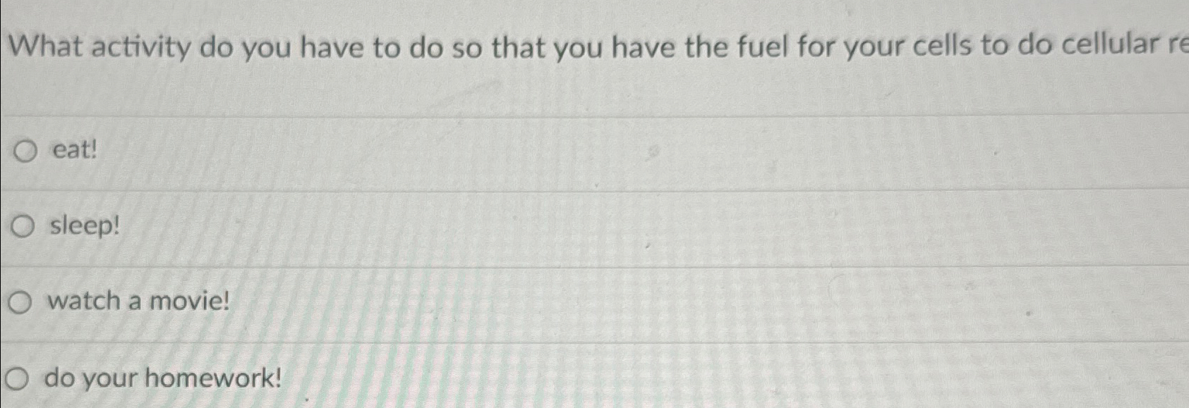 Solved What activity do you have to do so that you have the | Chegg.com