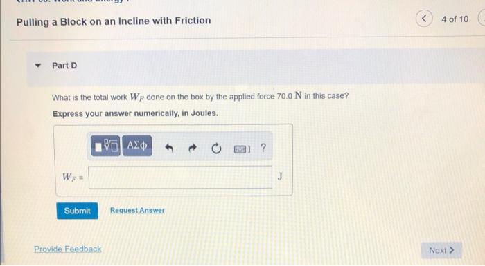 Solved Pulling a Block on an Incline with Friction A block | Chegg.com