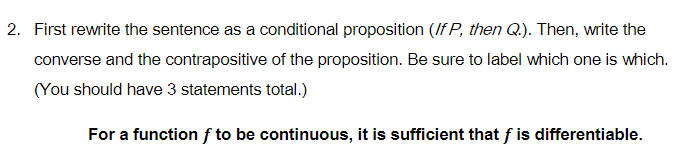 Solved First rewrite the sentence as a conditional | Chegg.com