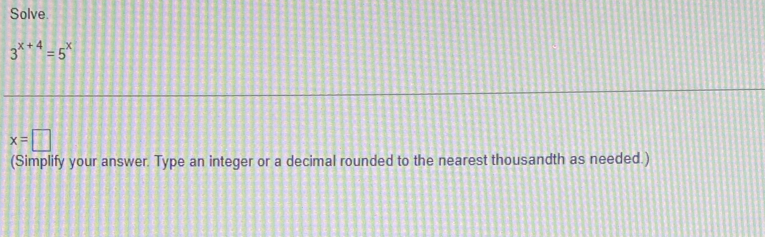 Solved Solve.3x+4=5xx=(Simplify your answer. Type an integer | Chegg.com