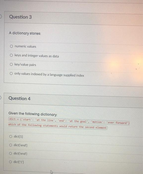Solved > Question 3 A dictionary stores: O numeric values | Chegg.com