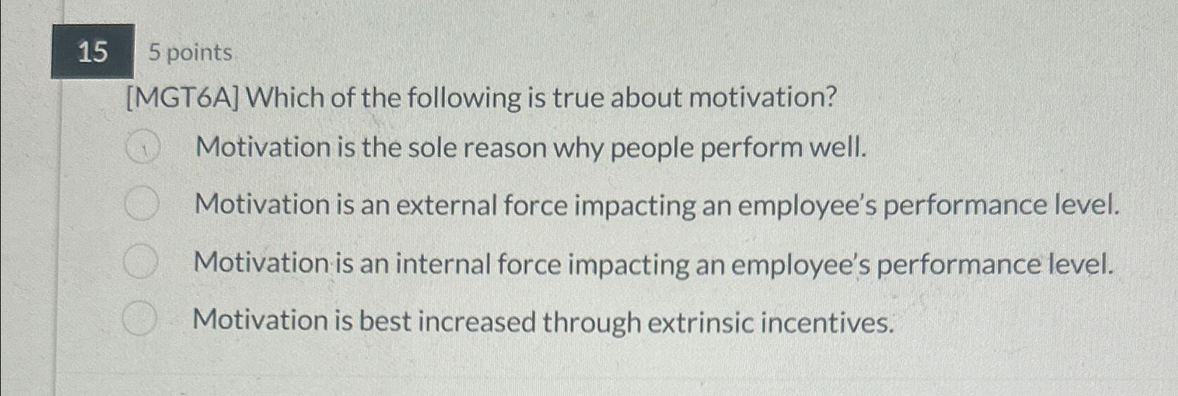 Solved 155 ﻿points[MGT6A] ﻿Which of the following is true | Chegg.com