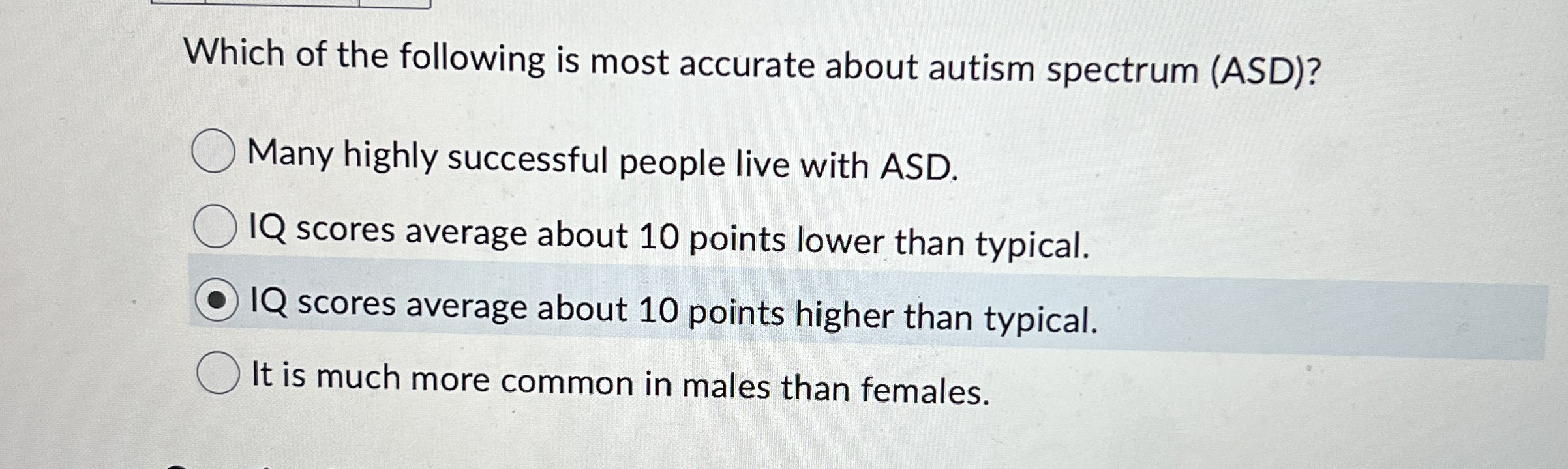 Solved Which of the following is most accurate about autism | Chegg.com