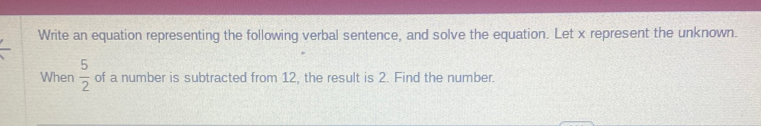 Solved Write an equation representing the following verbal | Chegg.com