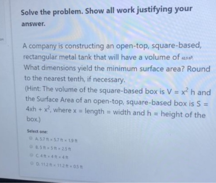 Solved Solve the problem. Show all work justifying your | Chegg.com