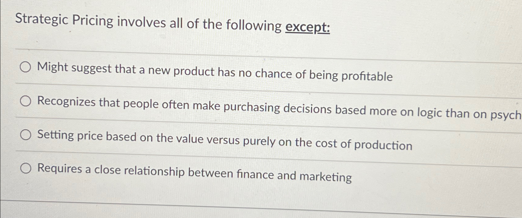 Solved Strategic Pricing involves all of the following | Chegg.com