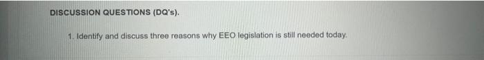 Solved 1. Identify and discuss three reasons why EEO | Chegg.com
