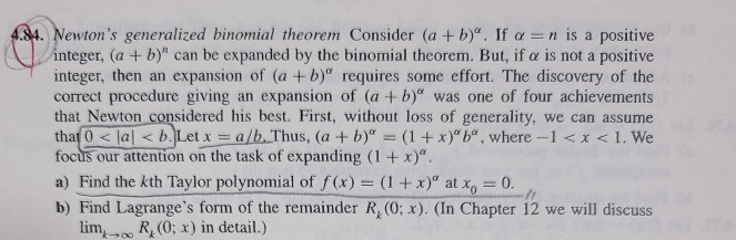 Solved 4.84. Newton's generalized binomial theorem Consider | Chegg.com