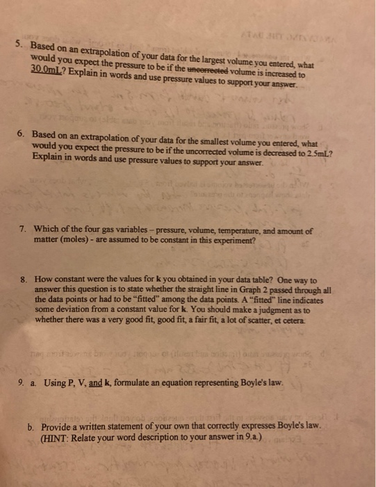 Solved 5. Based on an extrapolation of your data for the | Chegg.com