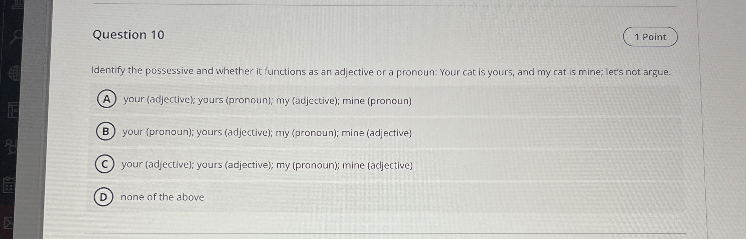 Solved Question 10Identify the possessive and whether it | Chegg.com